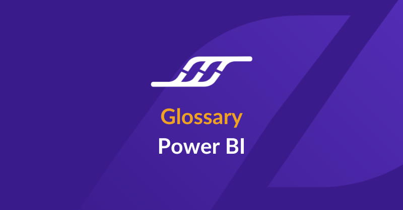 Glossary | PowerBI